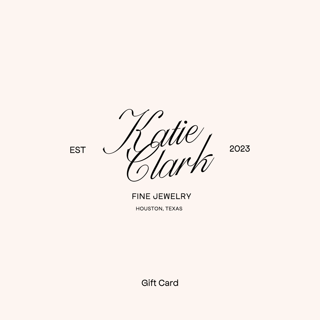 Katie Clark Fine Jewelry Gift Card – katieclark